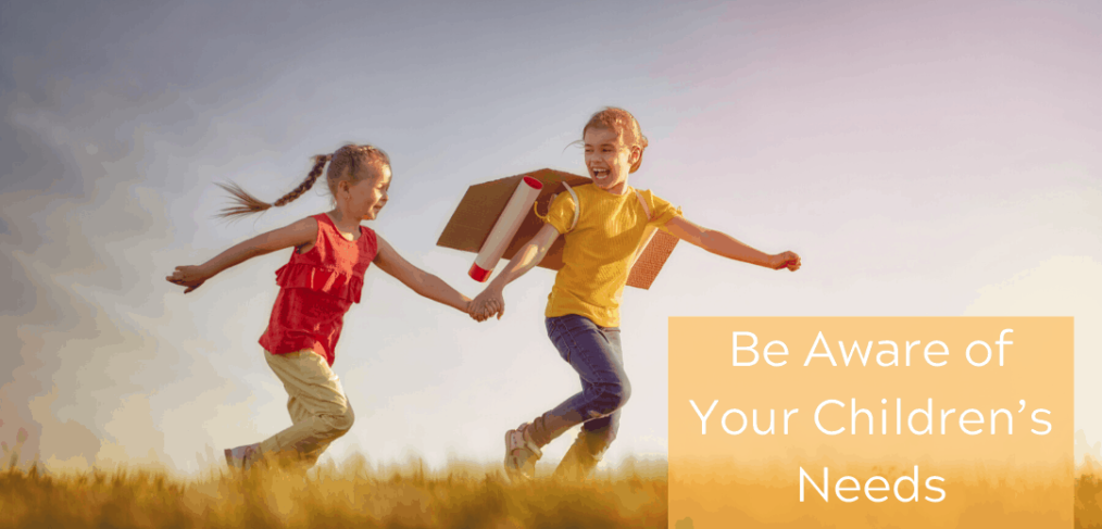 Be Aware of Your Children’s Needs | DAWN - Michigan's Original Divorce ...